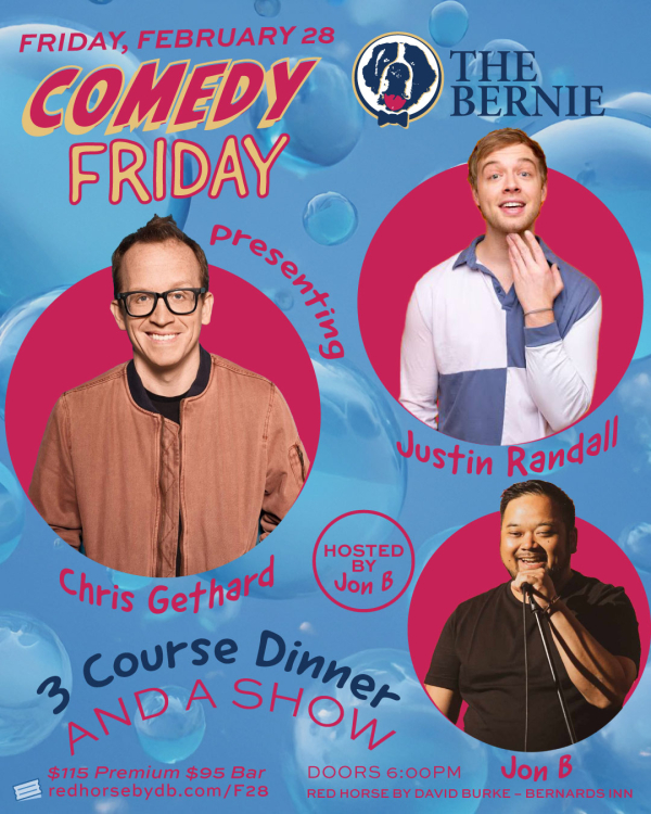 2/28 Comedy Night Dinner & A Show at The BERNIE - Red Horse by David ...