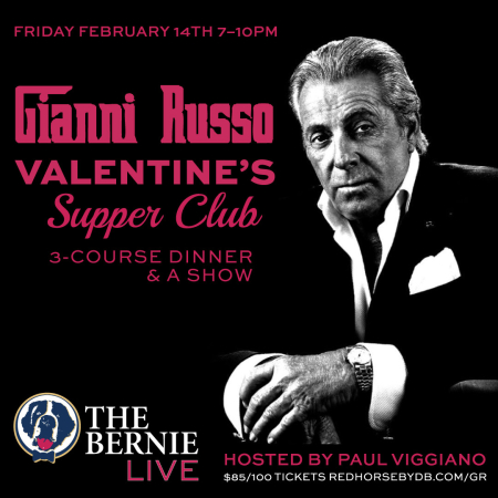 Gianni Russo Valentine's Supper Club LIVE in THE BERNIE - Red Horse by ...