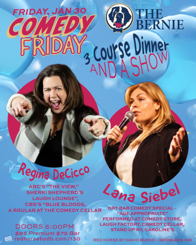 1/30 Comedy Night Dinner & A Show at The BERNIE - Red Horse by David ...